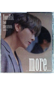 &nbsp;&nbsp;&nbsp; 【CD＋DVD】more．．．　初回限定盤A の詳細 発売元: 日本コロムビア株式会社 アーティスト名: ユナク カナ: モアショカイゲンテイバンエー MORE... / ユナク YOONHAK ディス...
