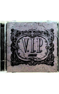 &nbsp;&nbsp;&nbsp; V．I．P．　／　CLOVER　（V．I．P．盤） の詳細 発売元: DREAM　PASSPORT株式会社 アーティスト名: BUGVEL カナ: ヴイアイピークローヴァーヴイアイピーバン V.I.P....