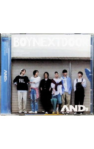 &nbsp;&nbsp;&nbsp; AND， の詳細 発売元: ユニバーサル　ミュージック アーティスト名: BOYNEXTDOOR カナ: アンド AND. / ボーイネクストドア BOYNEXTDOOR ディスク枚数: 1枚 品番: ...