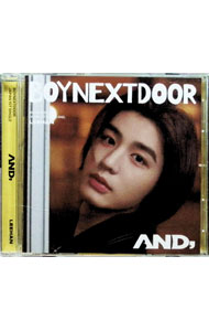 &nbsp;&nbsp;&nbsp; AND， の詳細 発売元: ユニバーサル　ミュージック アーティスト名: BOYNEXTDOOR カナ: アンド AND. / ボーイネクストドア BOYNEXTDOOR ディスク枚数: 1枚 品番: ...
