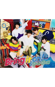 &nbsp;&nbsp;&nbsp; Bring　it　on！ の詳細 発売元: 株式会社バンダイナムコアーツ アーティスト名: SparQlew カナ: ブリングイットオン BRING IT ON! / スパークル SPARQLEW ディ...