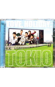 &nbsp;&nbsp;&nbsp; 【CD＋DVD】LOVE，HOLIDAY．　初回限定盤 の詳細 発売元: ジェイ・ストーム アーティスト名: TOKIO カナ: ラヴホリデイショカイゲンテイバン LOVE, HOLIDAY. / トキ...