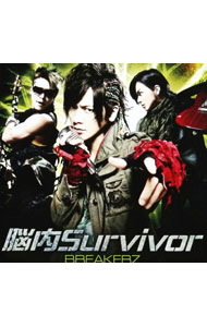 &nbsp;&nbsp;&nbsp; 【CD＋DVD】脳内Survivor｜オーバーライト　Musing＆FC限定盤 の詳細 発売元: ZAIN　RECORDS アーティスト名: BREAKERZ カナ: ノウナイサバイバーオーバーライトミ...
