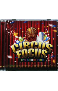 &nbsp;&nbsp;&nbsp; −IT’S　SHOW　TIME− の詳細 発売元: Surprisident　Records アーティスト名: Circus　Focus カナ: イッツショウタイム - IT'S SHOW TIME -...