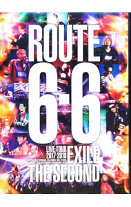 &nbsp;&nbsp;&nbsp; EXILE　THE　SECOND　LIVE　TOUR　2017−2018“ROUTE　6・6” の詳細 発売元: エイベックス・エンタテインメント カナ: エグザイルザセカンドライヴツアー2017201...