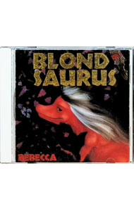 &nbsp;&nbsp;&nbsp; BLOND　　SAURUS の詳細 発売元: ソニーレコード アーティスト名: レベッカ カナ: ブロンドサウルス / レベッカ ディスク枚数: 1枚 品番: 32DH5235 発売日: 1989/05...