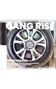 &nbsp;&nbsp;&nbsp; GANG　RISE　厳選盤 の詳細 発売元: 株式会社ワーナーミュージック・ジャパン アーティスト名: GANG　PARADE カナ: ギャングライズゲンセンバン GANG RISE / ギャングパレー...