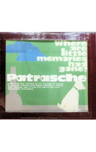 &nbsp;&nbsp;&nbsp; Where　are　little　memories　had　gone？ の詳細 発売元: minty　fresh　japan　 アーティスト名: Patrasche カナ: ホエアアーリトルメモリーズハ...