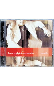 &nbsp;&nbsp;&nbsp; "Smile" の詳細 発売元: BSMF　RECORDS アーティスト名: 松田一志 カナ: スマイル SMILE / マツダカズシ ディスク枚数: 1枚 品番: DDCB6003 発売日: 2007...