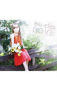 &nbsp;&nbsp;&nbsp; L．O．V．E． の詳細 発売元: Vithmic アーティスト名: ミュー・クリップス カナ: ラブ L.O.V.E. / ミュークリップス MIU-CLIPS ディスク枚数: 1枚 品番: VSCD...