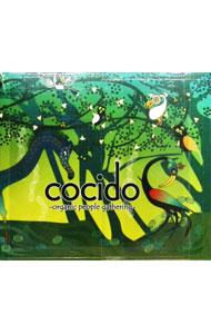 &nbsp;&nbsp;&nbsp; cocido−organic　people　gathering− の詳細 発売元: M．O．P．Recordings アーティスト名: オムニバス カナ: コシード / オムニバス ディスク枚数: 1枚...