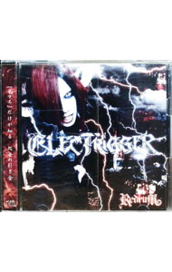 &nbsp;&nbsp;&nbsp; 【CD＋DVD】ELECTRIGGER　限定盤 の詳細 発売元: GOD　CHILD　RECORDS アーティスト名: RedruM カナ: エレクトリガーゲンテイバン ELECTRIGGER / レッ...