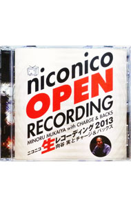 &nbsp;&nbsp;&nbsp; ニコニコ生レコーディング2013 の詳細 発売元: 音楽館 アーティスト名: 向谷実とチャージ＆バックス カナ: ニコニコナマレコーディング2013 / ムカイヤミノルトチャージアンドバックス ディスク...