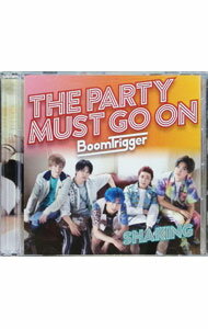 &nbsp;&nbsp;&nbsp; 【CD＋DVD】Shaking／The　Party　Must　Go　On　限定盤B の詳細 発売元: WORLD　ENTERTAINMENT アーティスト名: Boom　Trigger カナ: シェイキ...