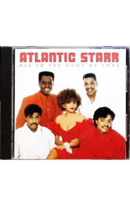 &nbsp;&nbsp;&nbsp; オール・イン・ザ・ネイム・オブ・ラヴ の詳細 発売元: ワーナーミュージック・ジャパン アーティスト名: アトランティック・スター カナ: オールインザネイムオブラヴ / アトランティックスター ディス...