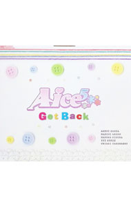 &nbsp;&nbsp;&nbsp; Get　Back の詳細 発売元: KING　RECORDS アーティスト名: Aice5 カナ: ゲットバック / アイス ディスク枚数: 1枚 品番: SCRF19 発売日: 2006/03/11 ...
