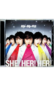 &nbsp;&nbsp;&nbsp; 【CD＋DVD】SHE！HER！HER！　初回生産限定盤 の詳細 発売元: エイベックス・マーケティング アーティスト名: Kis−My−Ft2 カナ: シーハーハーショカイセイサンゲンテイバン SHE...