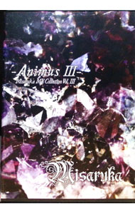 &nbsp;&nbsp;&nbsp; −Animus　III− の詳細 発売元: Starwave　Records カナ: アニムス3 / ミサルカ ディスク枚数: 1枚 品番: SWMR016 リージョンコード: 0 発売日: 2014/...