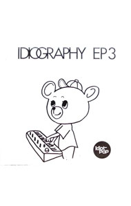 &nbsp;&nbsp;&nbsp; Idiography　EP3 の詳細 発売元: その他発売会社 アーティスト名: Idiot　Pop カナ: イディオグラフィーイーピー3 IDIOGRAPHY EP3 / イディオットポップ IDIO...