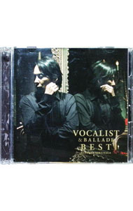 &nbsp;&nbsp;&nbsp; 【2CD】VOCALIST＆BALLADE　BEST の詳細 発売元: ユニバーサル　ミュージック アーティスト名: 永英明 カナ: ヴォーカリストアンドバラードベスト VOCALIST & BALLA...