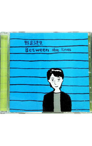 &nbsp;&nbsp;&nbsp; Between　the　lines の詳細 発売元: NZ−project アーティスト名: 野島健児 カナ: ビットイーンザライン / ノジマケンジ ディスク枚数: 1枚 品番: NZP0003 発売...