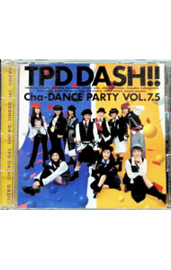 &nbsp;&nbsp;&nbsp; DASH！！−チャ・ダンス・パーティVol．7．5 の詳細 発売元: エピックレコードジャパン アーティスト名: TPD　DASH！！ カナ: チャダンスパーティ75 / ティーピーディーダッシュ ディ...