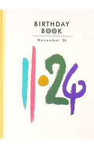 &nbsp;&nbsp;&nbsp; Birthday　book　11月24日 文庫 の詳細 出版社: 同朋舎出版 レーベル: 作者: 同朋舎出版 カナ: バースデーブック11ガツ24ニチ / ドウホウシャシュッパン サイズ: 文庫 ISB...