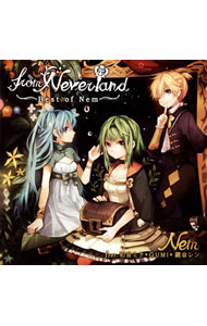 &nbsp;&nbsp;&nbsp; "from　Neverland−Best　of　Nem−" の詳細 発売元: EXIT　TUNES アーティスト名: Nem カナ: フロムネヴァーランドベストオブネム / ネム NEM ディスク枚数:...