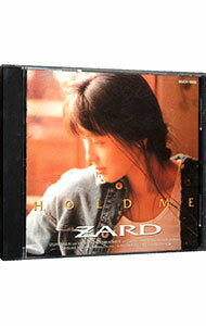 &nbsp;&nbsp;&nbsp; ホールド・ミー の詳細 ZARD(アクセントは“AR”に)のサード。ヴォーカルの坂井泉水さんしか写ってませんけど、バンドです。織田哲郎、川島だりあ以下、作曲はビーイング・オールスターズ。ただいま赤丸急上...