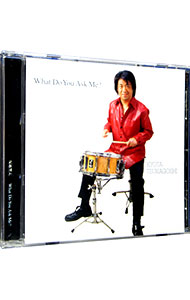 &nbsp;&nbsp;&nbsp; What　Do　You　Ask　Me？ の詳細 カテゴリ: 中古CD ジャンル: ジャパニーズポップス 国内のアーティスト 発売元: DUCK　BEAT　RECORDS アーティスト名: 塚越響太 カナ...