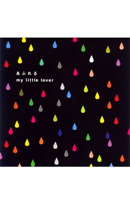 &nbsp;&nbsp;&nbsp; 【CD＋DVD】あふれる の詳細 カテゴリ: 中古CD ジャンル: ジャパニーズポップス 国内のアーティスト 発売元: エイベックス・エンタテインメント アーティスト名: My　Little　Lover...