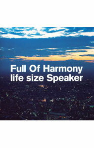 &nbsp;&nbsp;&nbsp; life　size　Speaker の詳細 Full Of Harmony、前作から2年ぶりとなるアルバム。映画『猟奇的な彼女』の日本語テーマ曲「I Believe」を収録。デビュー5周年にふさわしい、...