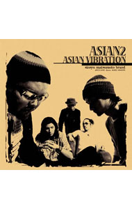 &nbsp;&nbsp;&nbsp; ASIAN　VIBRATION の詳細 カテゴリ: 中古CD ジャンル: ジャパニーズポップス 国内のアーティスト 発売元: エイベックス・エンタテインメント アーティスト名: ASIAN2 カナ: エ...