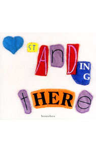 &nbsp;&nbsp;&nbsp; Standing　There−いま，そこに行くよ− の詳細 カテゴリ: 中古CD ジャンル: ジャパニーズポップス 国内のアーティスト 発売元: 株式会社ドリーミュージック アーティスト名: bonob...