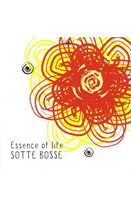 &nbsp;&nbsp;&nbsp; Essence　of　life の詳細 カテゴリ: 中古CD ジャンル: ジャパニーズポップス 国内のアーティスト 発売元: 株式会社トランジットジェネラルオフィス アーティスト名: Sotte　Bos...