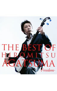 &nbsp;&nbsp;&nbsp; THE　BEST　OF　HIROMITSU　AGATSUMA−freedom− の詳細 発売元:EMIミュージック・ジャパン アーティスト名:上妻宏光 ディスク枚数: 1枚 品番: TOCT26979 ...