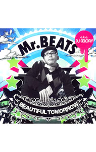 &nbsp;&nbsp;&nbsp; BEAUTIFUL　TOMORROW の詳細 カテゴリ: 中古CD ジャンル: ジャパニーズポップス 国内のアーティスト 発売元: ポニーキャニオン アーティスト名: Mr．Beats　a．k．a．DJ...