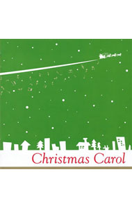 &nbsp;&nbsp;&nbsp; クリスマス・キャロル の詳細 発売元:ソニー・ミュージックレコーズ アーティスト名:その他 カナ: クリスマスキャロル CHRISTMAS CAROL / ソノタ ディスク枚数: 1枚 品番: SICP...