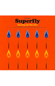 &nbsp;&nbsp;&nbsp; Dancing　On　The　Fire の詳細 カテゴリ: 中古CD ジャンル: ジャパニーズポップス 国内のアーティスト 発売元: ワーナーミュージック・ジャパン アーティスト名: Superfly ...