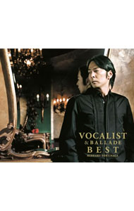 &nbsp;&nbsp;&nbsp; 【2CD＋DVD】VOCALIST＆BALLADE　BEST　初回盤B の詳細 カテゴリ: 中古CD ジャンル: ジャパニーズポップス 国内のアーティスト 発売元: ユニバーサル　ミュージック アーティ...