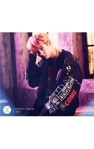 &nbsp;&nbsp;&nbsp; Coming　Over（CHANYEOL（チャンヨル）Ver．） の詳細 カテゴリ: 中古CD ジャンル: 海外のロック＆ポップス 海外のアーティスト 発売元: エイベックス・ミュージック・クリエイティ...
