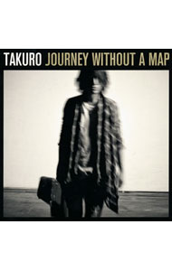 &nbsp;&nbsp;&nbsp; Journey　without　a　map の詳細 カテゴリ: 中古CD ジャンル: ジャパニーズポップス 国内のアーティスト 発売元: 株式会社ポニーキャニオン アーティスト名: TAKURO カナ:...