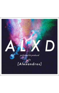 &nbsp;&nbsp;&nbsp; 【CD＋DVD】ALXD　初回限定盤 の詳細 カテゴリ: 中古CD ジャンル: ジャパニーズポップス 国内のアーティスト 発売元: ユニバーサル　ミュージック アーティスト名: ［Alexandros］...