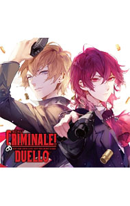 &nbsp;&nbsp;&nbsp; カレらと24時間生き抜くCD　クリミナーレ！DUELLO　Vol．1　ジェラルド＆キアーヴェ の詳細 発売元:Rejet アーティスト名:緑川光／鳥海浩輔 カナ: カレラト24ジカンイキヌクシーディーク...