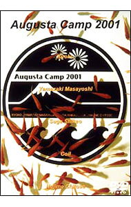 &nbsp;&nbsp;&nbsp; Augusta　Camp　2001 の詳細 発売元: ビクターエンタテインメント カナ: オーガスタキャンプ2001 / ヤマザキマサヨシ ディスク枚数: 1枚 品番: UMBK1009 リージョンコー...