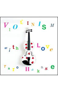 &nbsp;&nbsp;&nbsp; VIOLINISM　with　Love の詳細 カテゴリ: 中古CD ジャンル: ジャパニーズポップス 国内のアーティスト 発売元: ハッツアンリミテッド アーティスト名: 葉加瀬太郎 カナ: ヴァイオ...