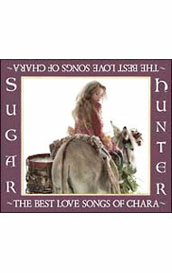 &nbsp;&nbsp;&nbsp; 【2CD＋DVD】Sugar　Hunter−THE　BEST　LOVE　SONG　OF　CHARA− の詳細 カテゴリ: 中古CD ジャンル: ジャパニーズポップス 国内のアーティスト 発売元: エピッ...