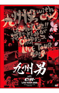 &nbsp;&nbsp;&nbsp; 九州男　with　C＆K　LIVE　TOUR　2009 の詳細 発売元: ニュースタイルヴィジョン カナ: クスオウィズシーアンドケーライヴツアー2009 / レッカ LECCA ディスク枚数: 1枚 ...