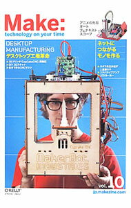 &nbsp;&nbsp;&nbsp; Make Volume10 単行本 の詳細 テクノロジーを生活に役立つものにする、さまざまなMakerたちの優れた技能と豊富な経験を紹介する。特集は「Desktop　Manufacturing」及び「ネ...