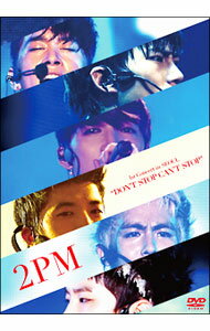 &nbsp;&nbsp;&nbsp; 2PM　1st　Concert　in　SEOUL“Don’t　Stop　Can’t　Stop”　初回生産限定盤 の詳細 付属品: 特典DVD・フォトブック・フォトカード付 発売元: アリオラジャパン カ...